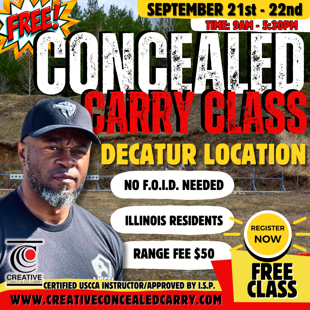 (Decatur Location) Illinois Residents Free Concealed Carry Class – Creative Concealed Carry
